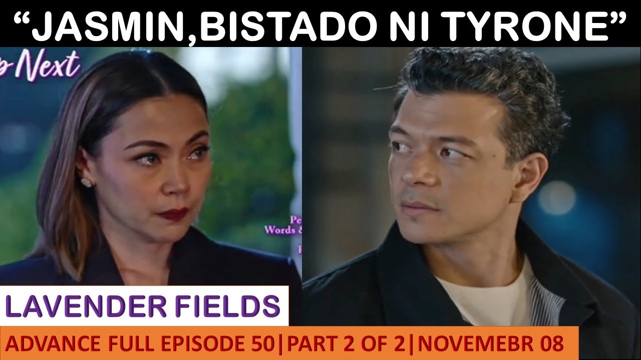 LAVENDER FIELDS|ADVANCE FULL EPISODE 50|PART 2 OF 2|NOVEMBER 08,2024 ...