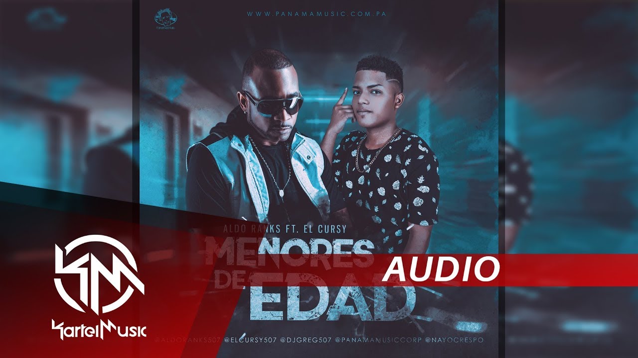 Menores de Edad (feat. El Cursy) - Aldo Ranks: Song Lyrics, Music ...