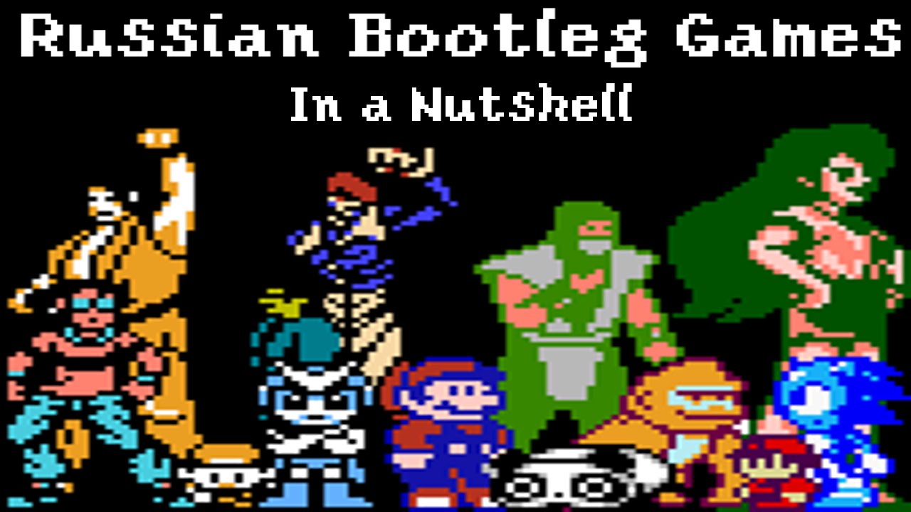 Russian Bootleg Games In a Nutshell - YouTube
