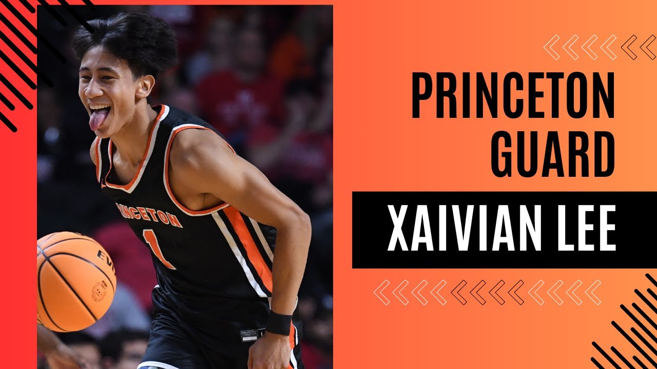 Xaivian Lee, Princeton Eye Return to NCAA Tournament - YouTube