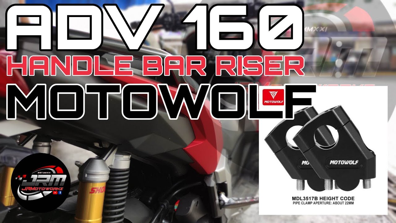 ADV 160 MOTOWOLF RISER INSTALLATION | HOW TO INSTALL HANDLE BAR RISER ...