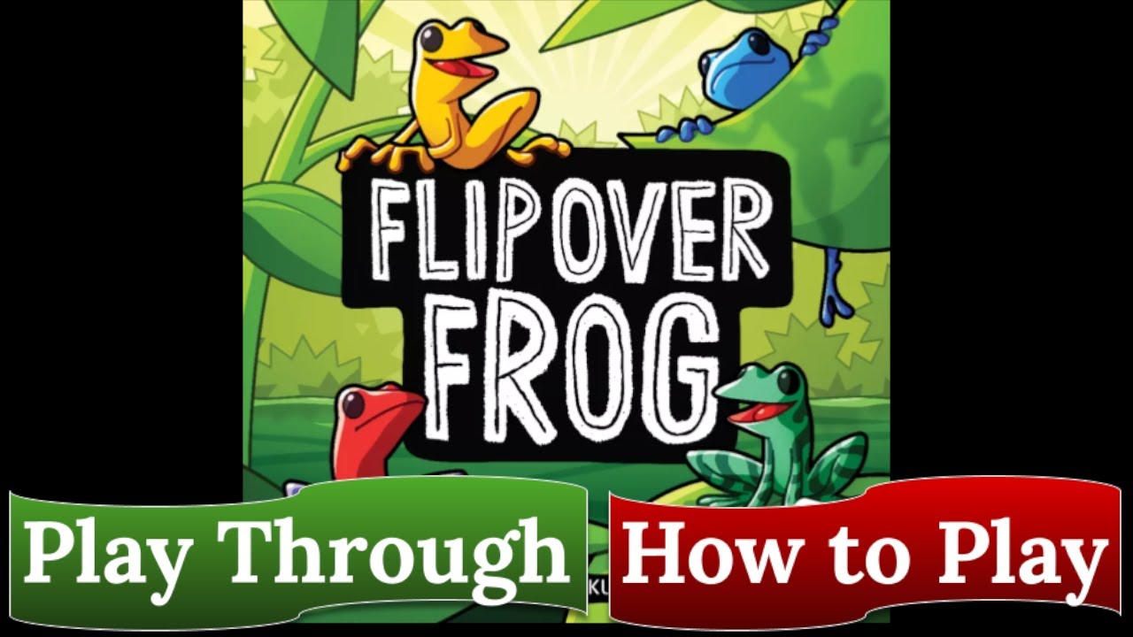 Flip Over Frog: How to Play & Play Through - YouTube