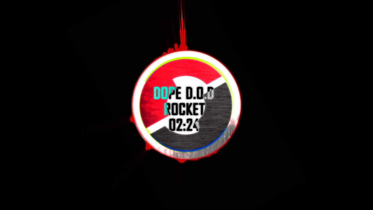 Dope D.O.D - Rocket - YouTube