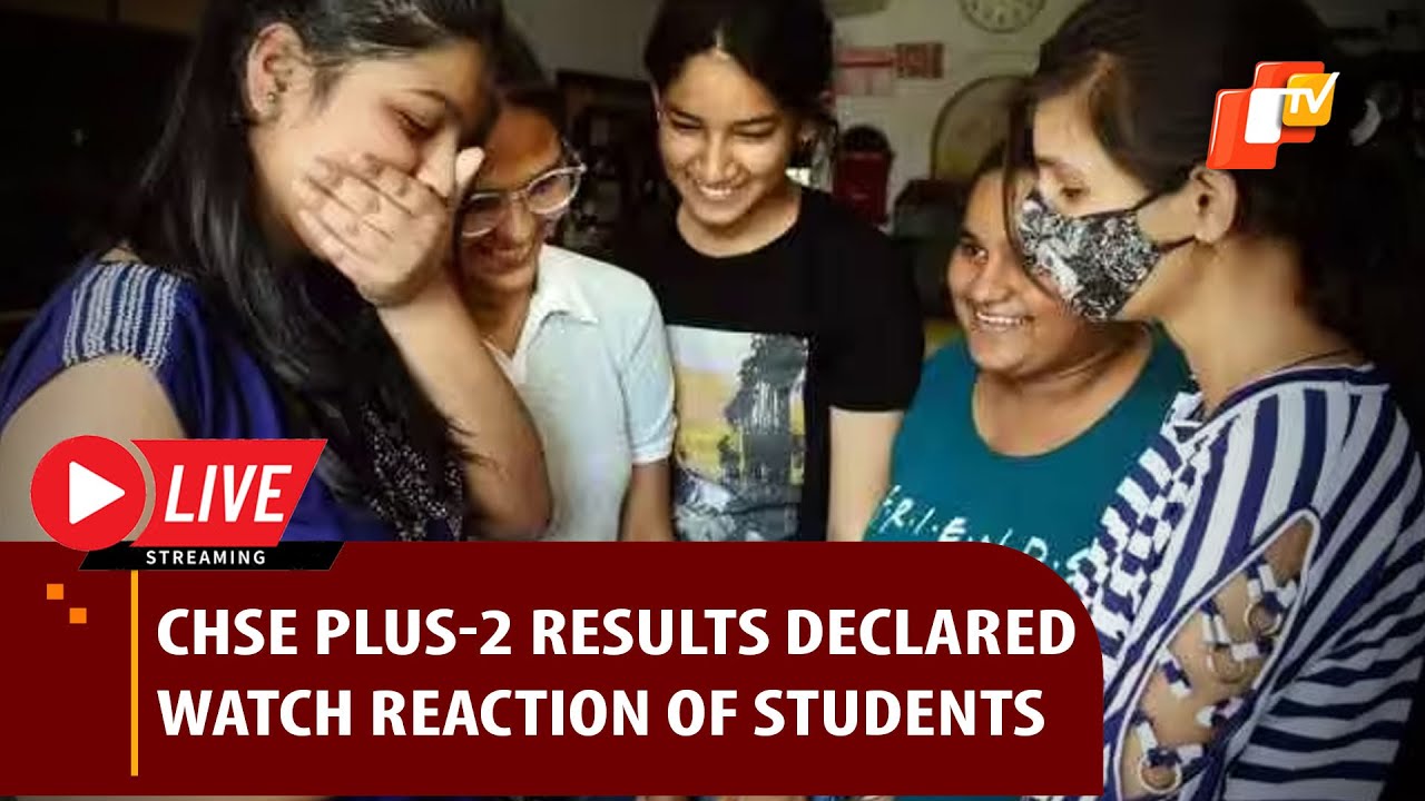 🔴LIVE | Reaction Of Odisha Plus-2 Students After Result Declaration By ...