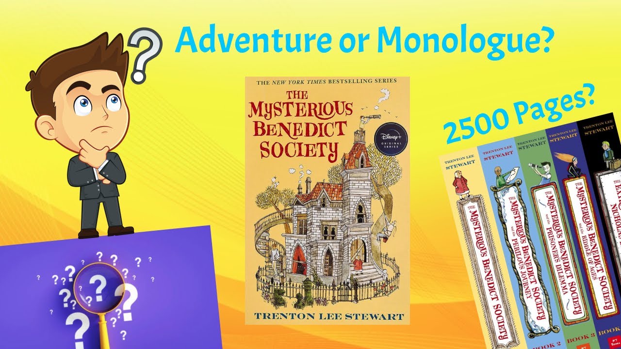 Amazing Adventure or Boring Monologue? Mysterious Benedict Society ...