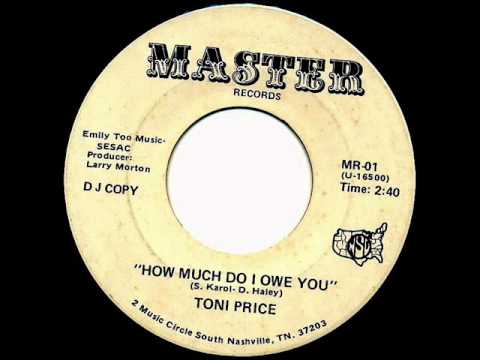 Toni Price "How Much Do I Owe You" - YouTube