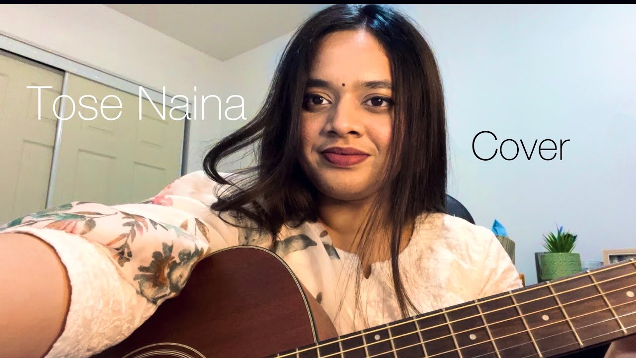 Tose Naina by Arijit Singh | Cover - YouTube