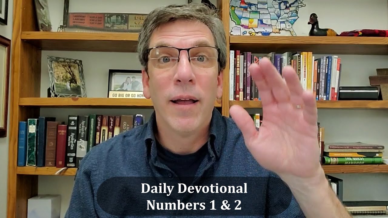 Daily Devotional Numbers 1 & 2 - YouTube