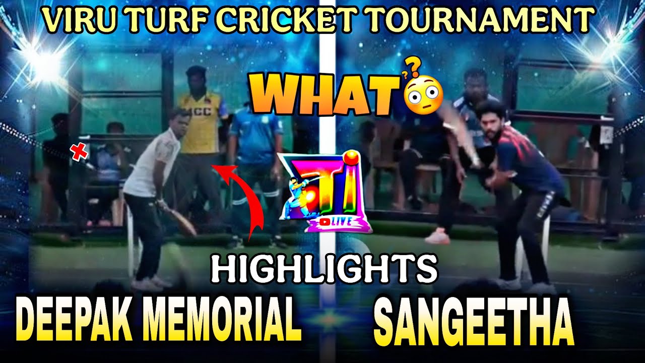 DEEPAK MEMORIAL VS SANGEETHA ||VIRU TURF CRICKET TOURNAMENT KARUR||# ...
