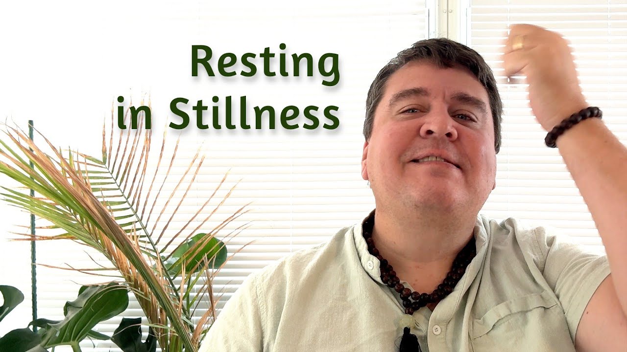 Resting in Stillness || #stillness #stillnesswithin #silence # ...