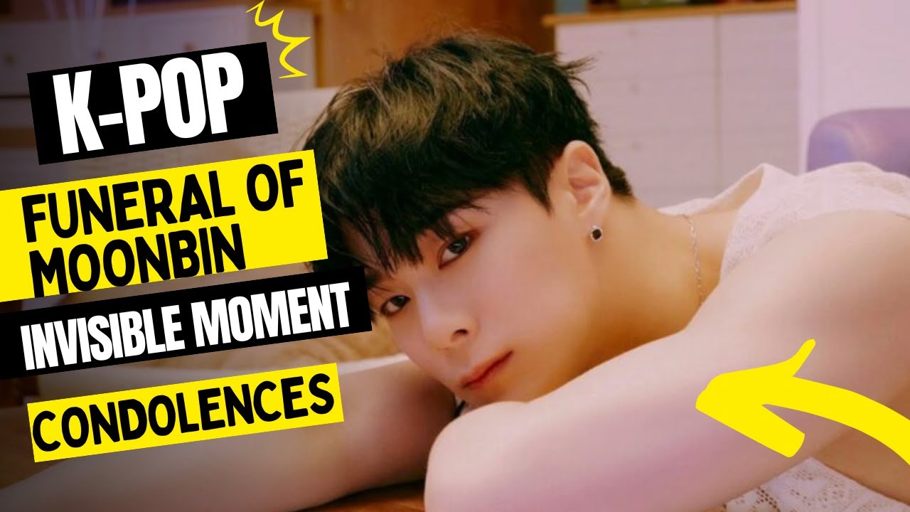 Moonbin Funeral K Pop Stars Including BTS's Cha Eunwoo and Jungkook Say ...