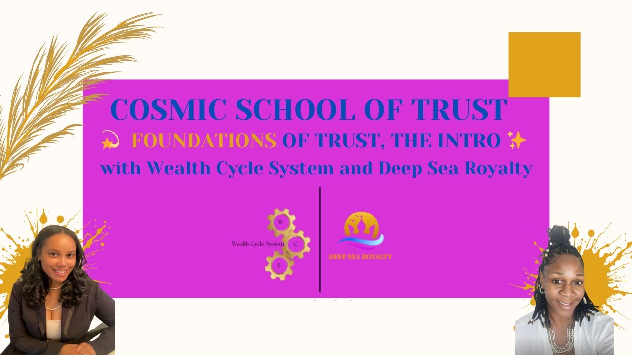 FOUNDATIONS OF TRUST COURSE -THE INTRO (A BETTER VERSION WITH SLIDES) - YouTube