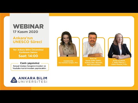 #WEBINAR | ANKARA'NIN UNESCO SÜRECİ