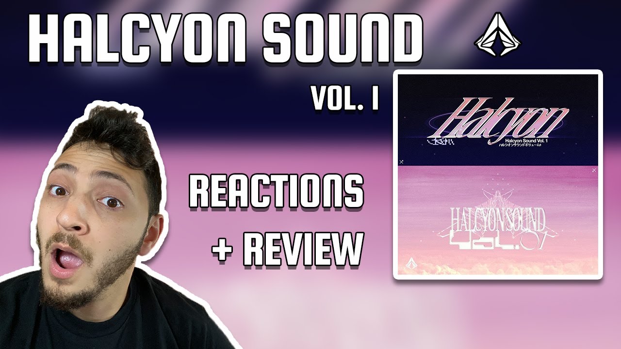 HALCYON SOUND VOL. 1 REVIEW + REACTIONS - YouTube