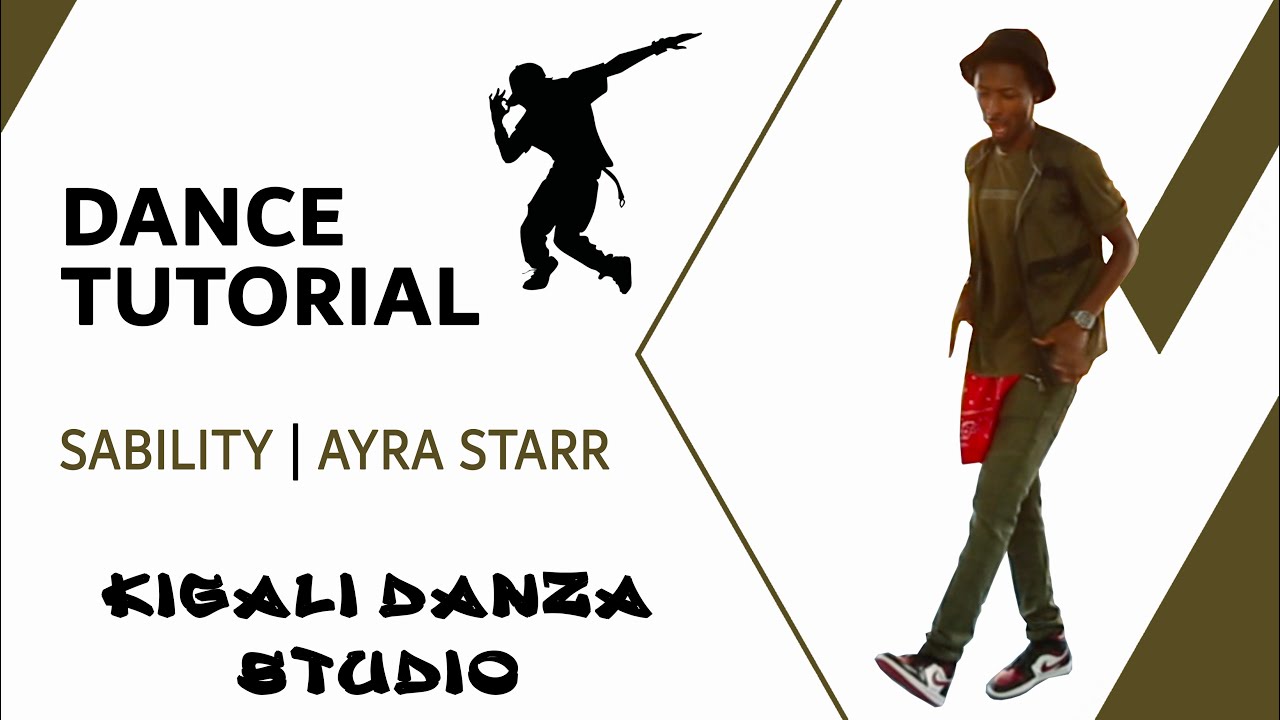 Kigali Danza Studios Sability [Ayra Starr] Tutorial by "Turara" - YouTube