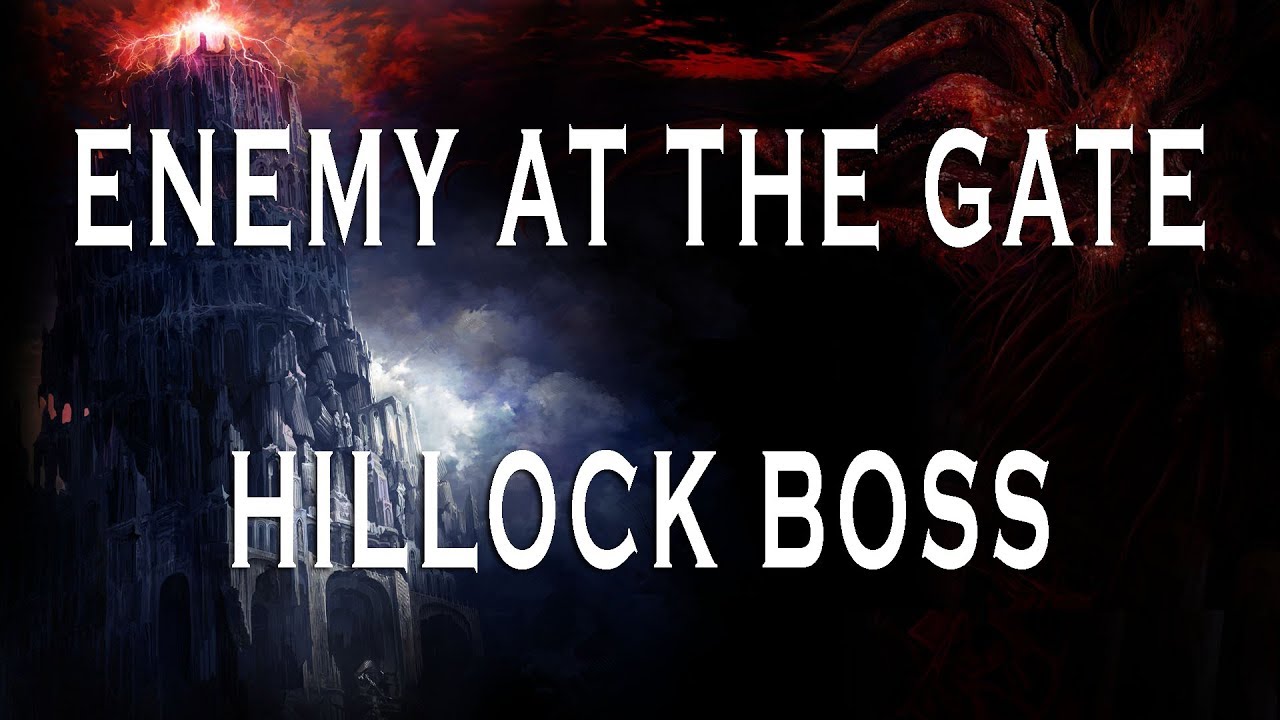 PATH OF EXILE | Hillock Boss - ENEMY AT THE GATE - Part 1 - YouTube