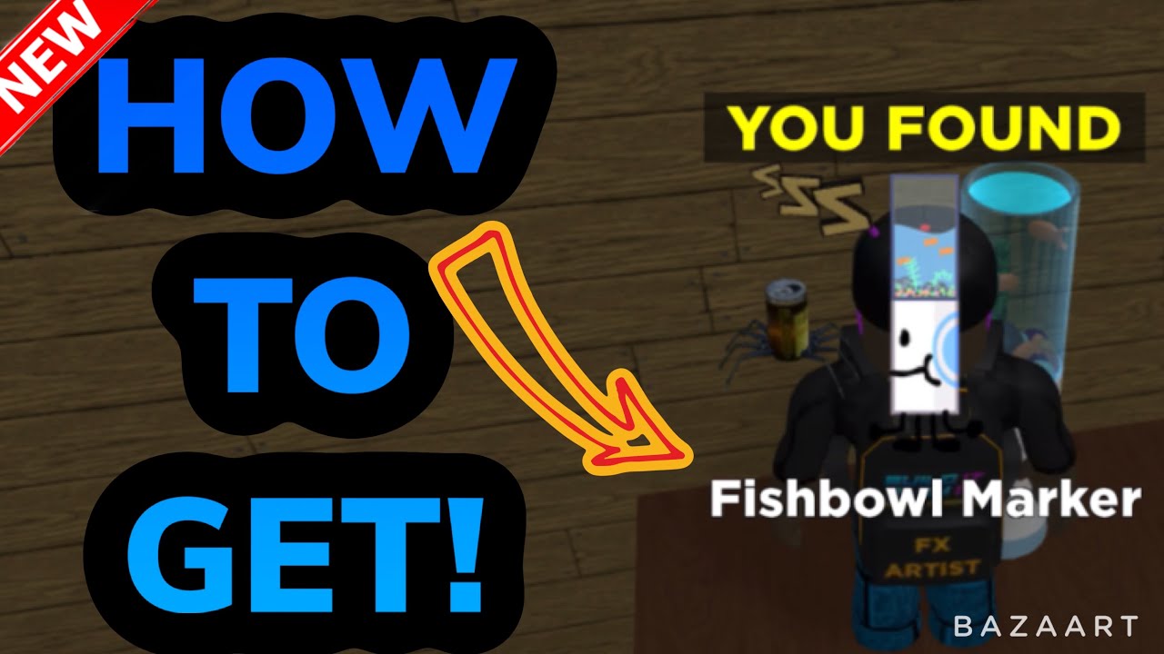 How to get the * FISHBOWL MARKER* In ROBLOX Find The Markers ...