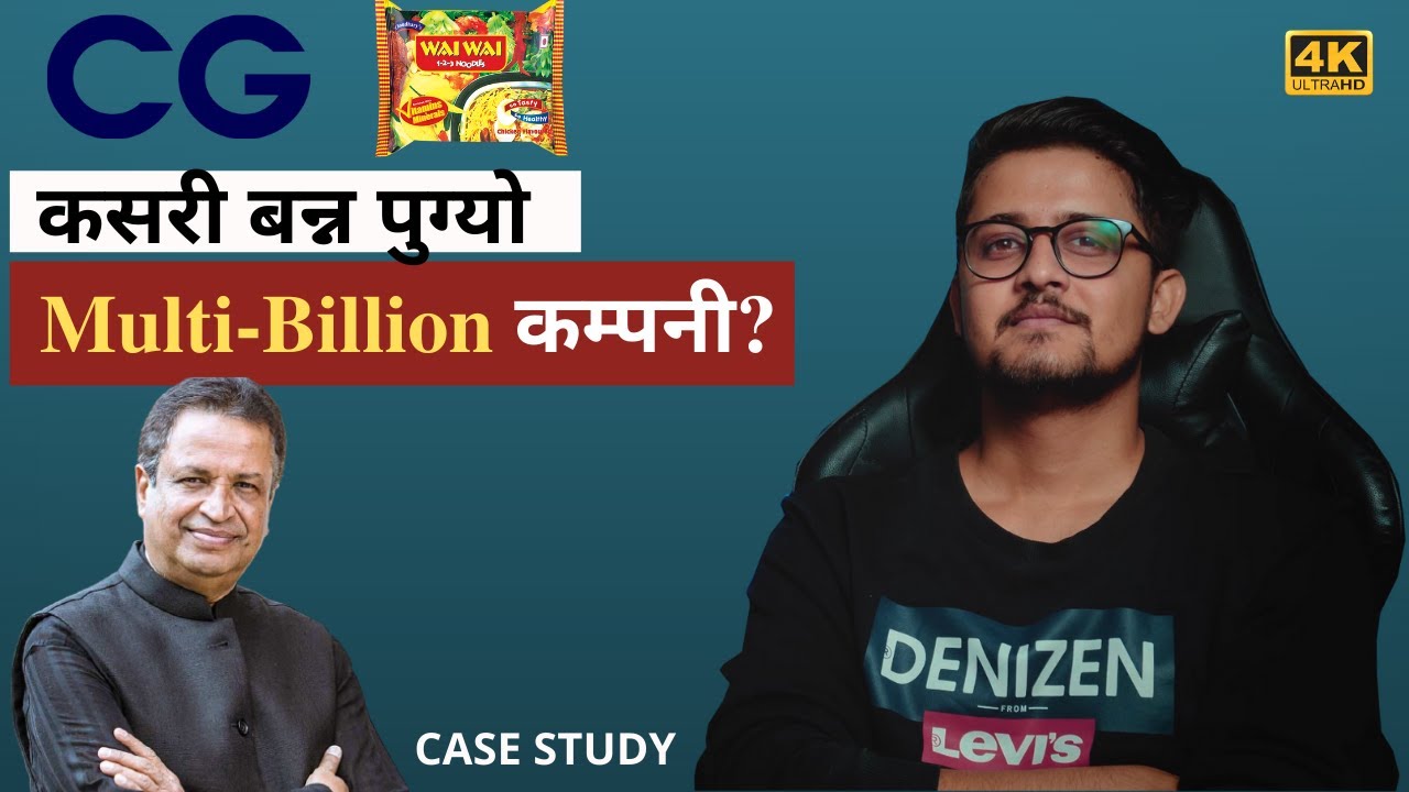 How Did CG Become The Multi-Billion Company? Case Study Of CG In Nepali ...