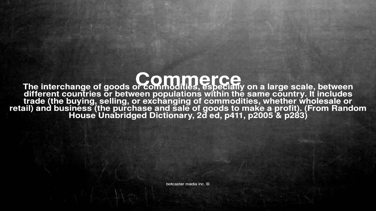 Medical vocabulary: What does Commerce mean - YouTube
