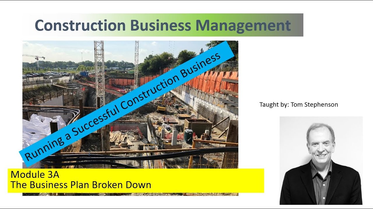 Construction Business Management, A detailed business plan breakdown ...