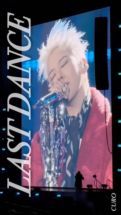 🫶🏻LAST DANCE | G-DRAGON I 지드래곤🫶🏻 - YouTube