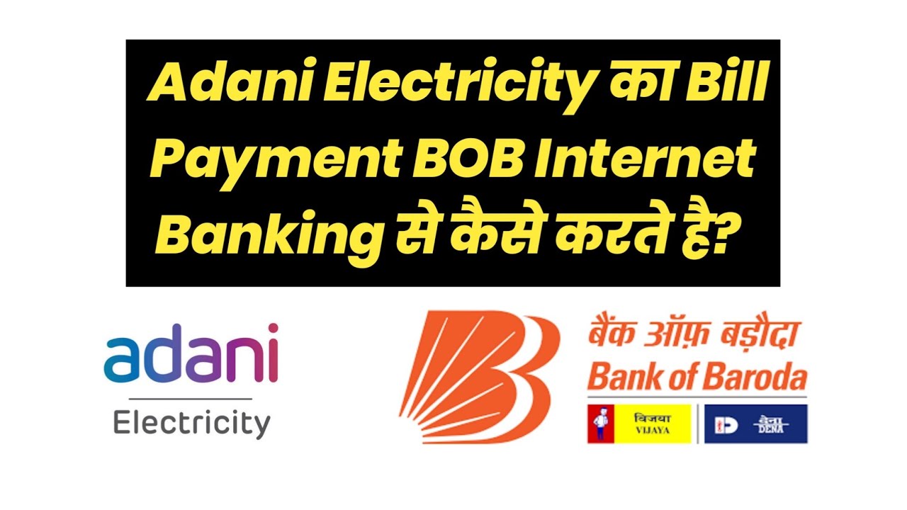 How To Pay Bill Of Adani Electricity Using Internet Banking In Hindi ...