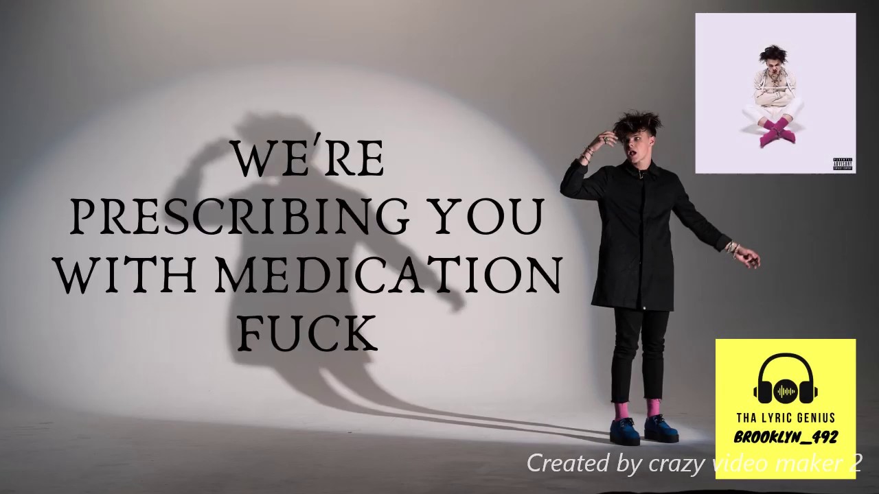 YUNGBLUD - Medication (LYRICS!!!) - YouTube