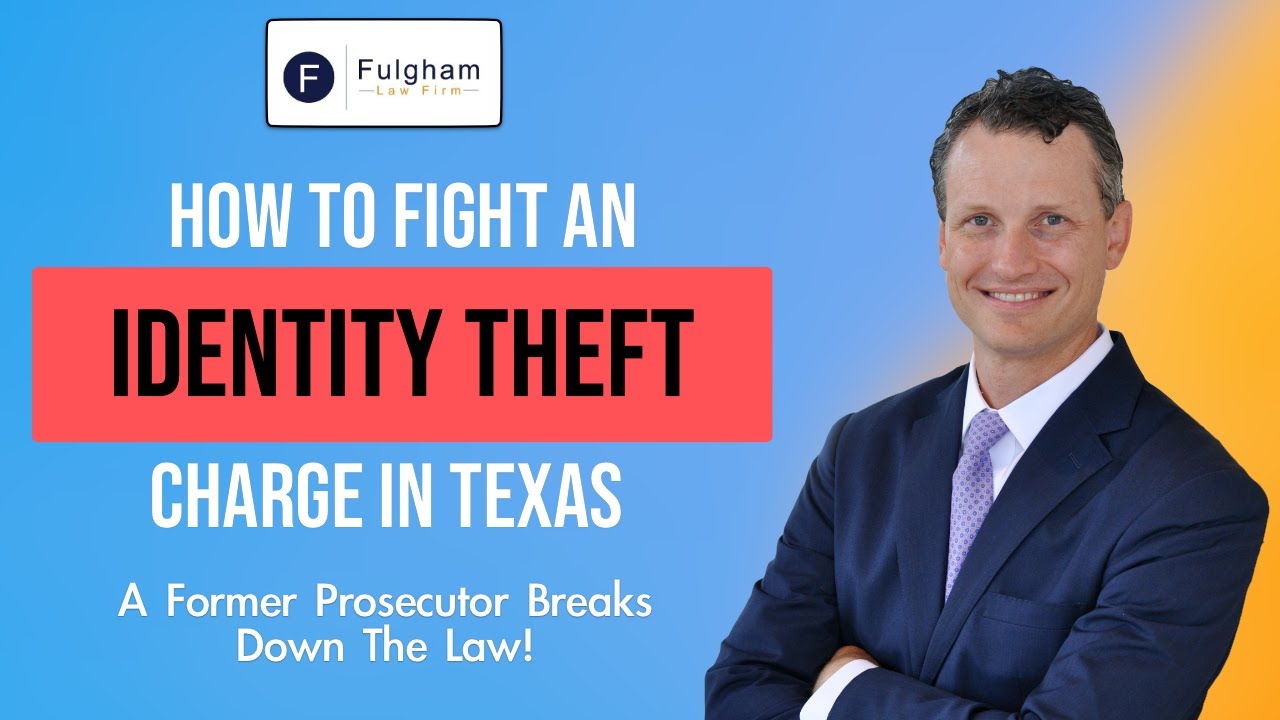 How to Beat Identity Theft Charges in Texas! (2025) - YouTube