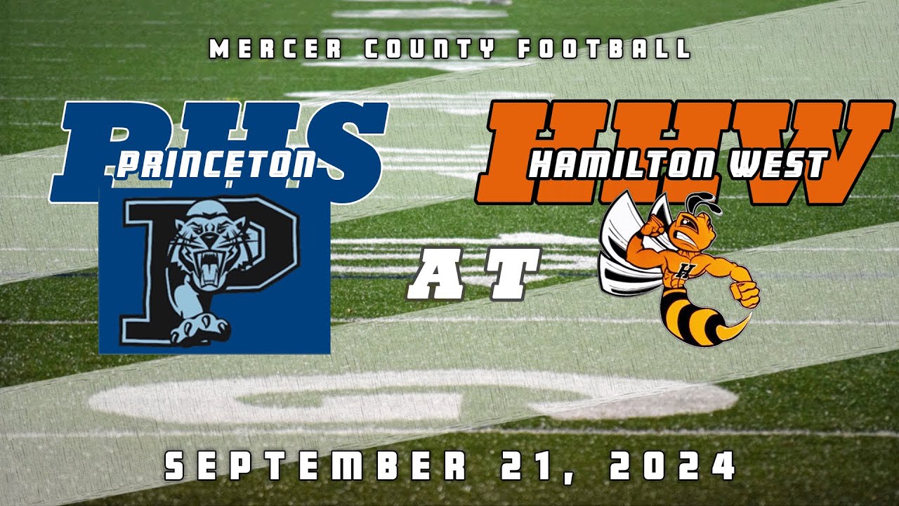 High School Football | Princeton Tigers at Hamilton West Hornets 9/21 ...
