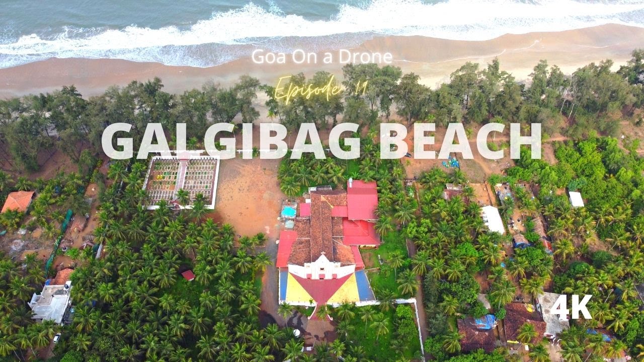 Beauty of Galgibag Beach & Church of St Anthony of Lisbon | Goa on a ...