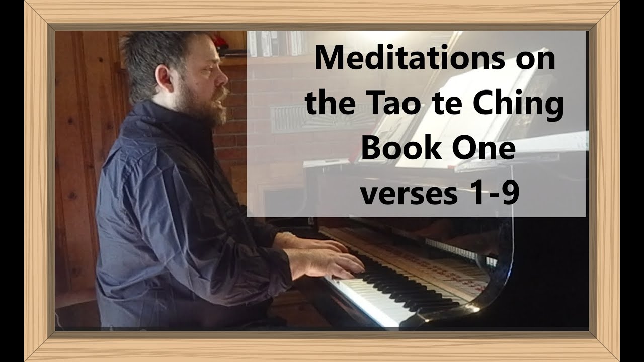 Jimmy Townsend - Meditations on the Tao te Ching, Book One - YouTube