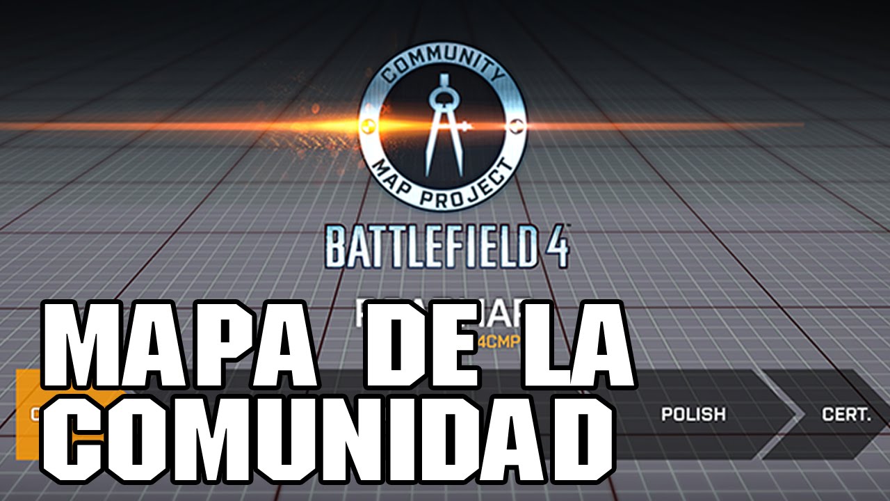 Mapa comunitario de Battlefield 4 en vivo. - YouTube