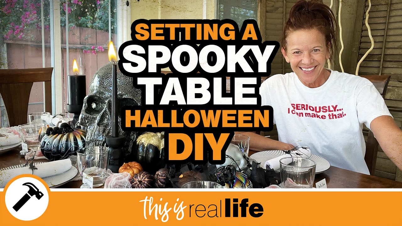 Setting A Spooky Table Halloween DIY - THIS IS REAL LIFE - YouTube