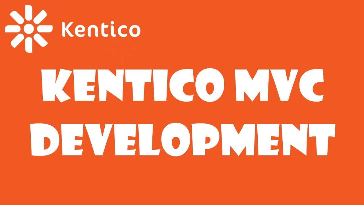 Kentico MVC 12: Install & Create Kentico MVC Site For Development ...
