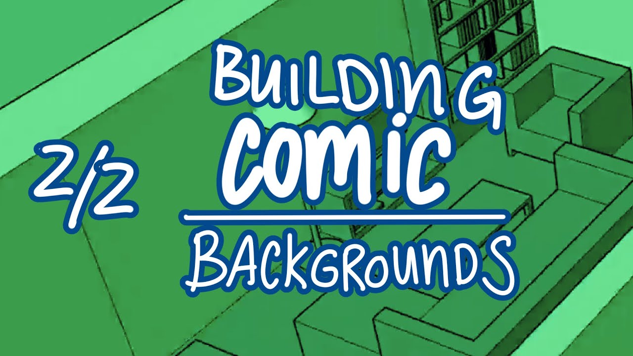 Building Backgrounds for my webcomic in Google SketchUP Part 2 /2 (NOT ...