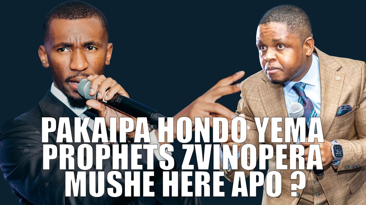 Pakaipa Hondo Yema Prophets Zvinopera Mushe Here Apo ? Tinashe Michael ...