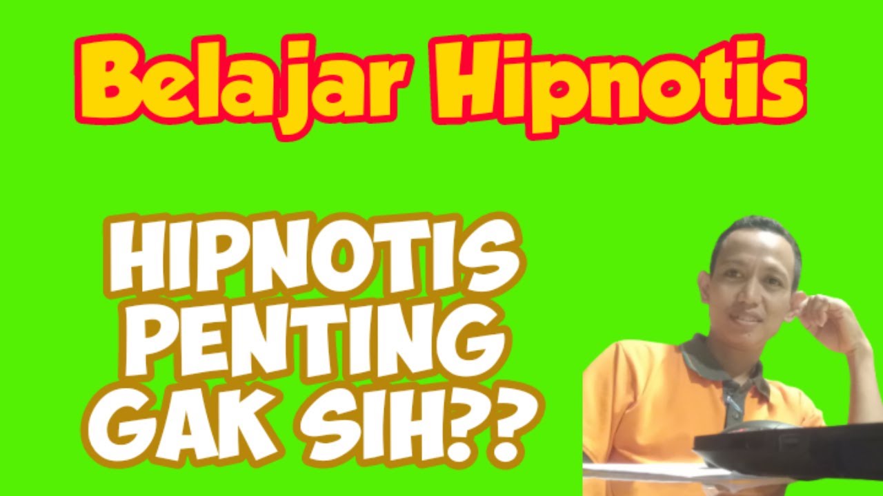 Tutorial Belajar Hipnotis (Pentingnya hipnosis) - YouTube