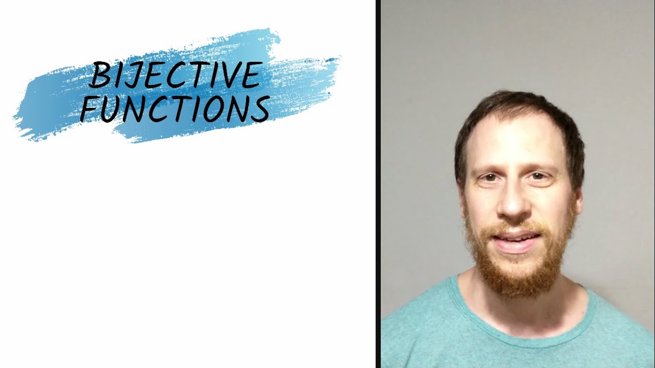 Bijective Functions | Injective or One to One | Surjective or Onto ...
