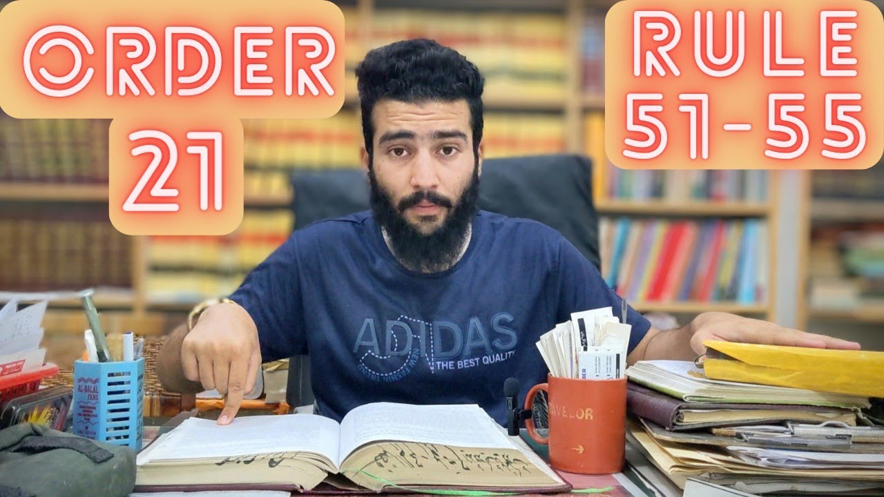 CPC | Order 21 | Attachment | Execution of Decrees and Orders | Rule 51 ...