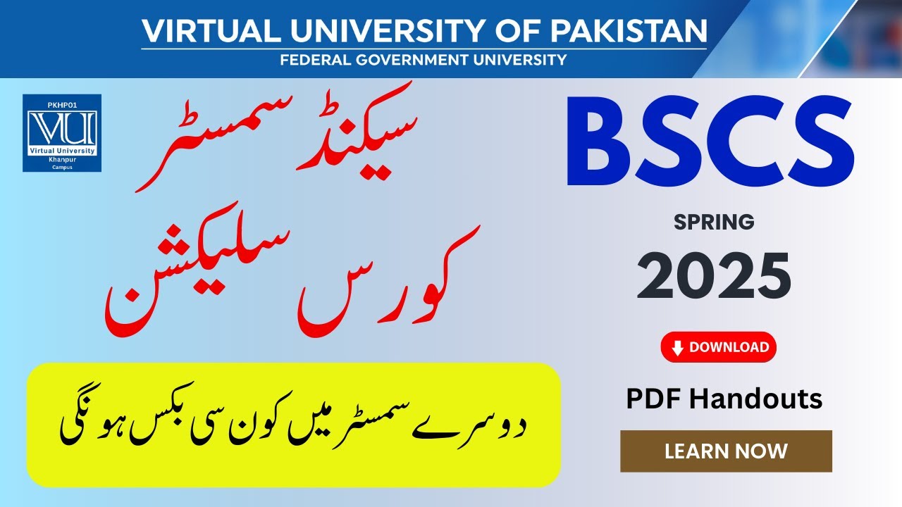 𝐁𝐒𝐂𝐒 𝟐𝐧𝐝 𝐒𝐞𝐦𝐞𝐬𝐭𝐞𝐫 𝐂𝐨𝐮𝐫𝐬𝐞 𝐒𝐞𝐥𝐞𝐜𝐭𝐢𝐨𝐧 | 𝐒𝐩𝐫𝐢𝐧𝐠 𝟐𝟎𝟐𝟓 | 𝐄𝐚𝐬𝐲 𝐒𝐭𝐞𝐩 | 𝐕𝐢𝐫𝐭𝐮𝐚𝐥 ...