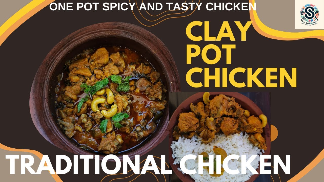 Clay pot chicken recipe | Traditional chicken recipe | Simple and Easy ...