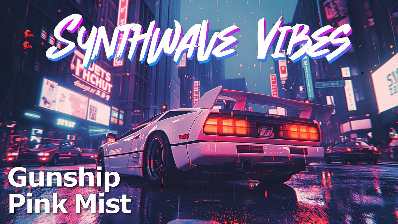 Gunship - Pink Mist ( Synthwave | Retrowave ) 🚀 - YouTube