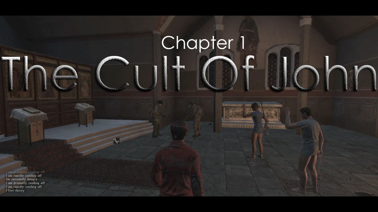 THE CULT OF JOHN'S : Chapter 1 - DayZ Standalone - YouTube