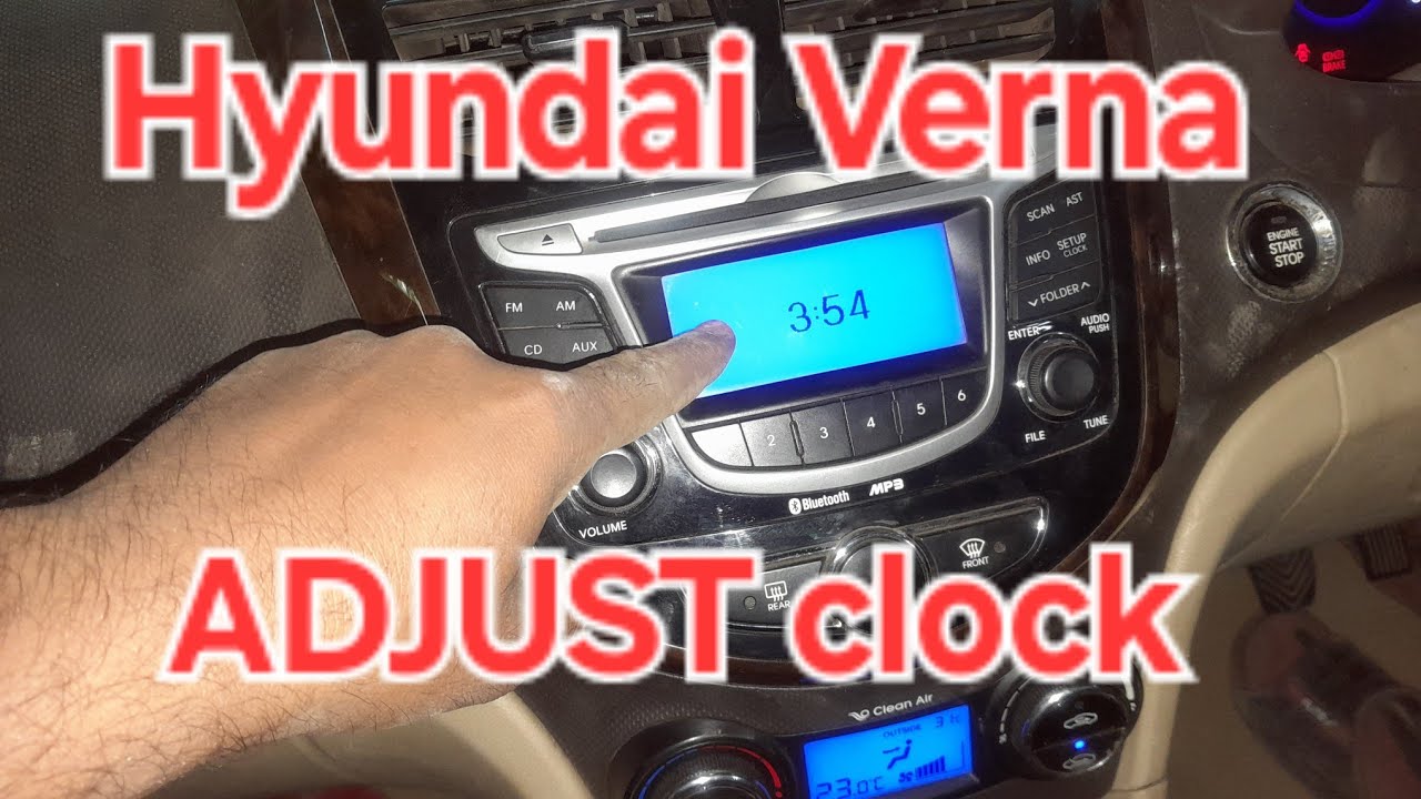 how to ADJUST Clock Hyundai car // clock timing setting Hyundai Verna ...