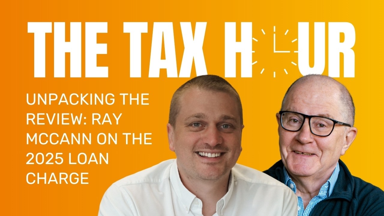 The Tax Hour Podcast | Unpacking the Review: Ray McCann on the 2025 ...