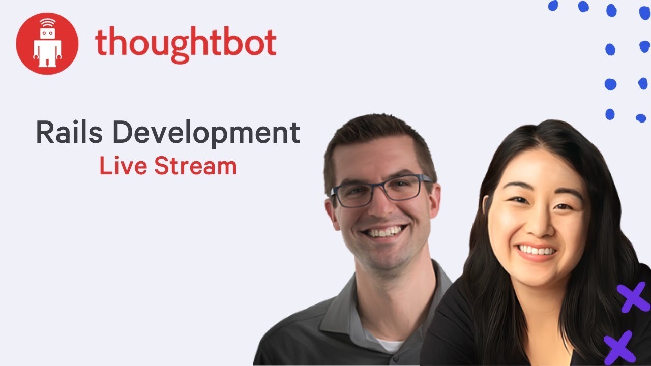 Live Rails Development with thoughtbot - YouTube