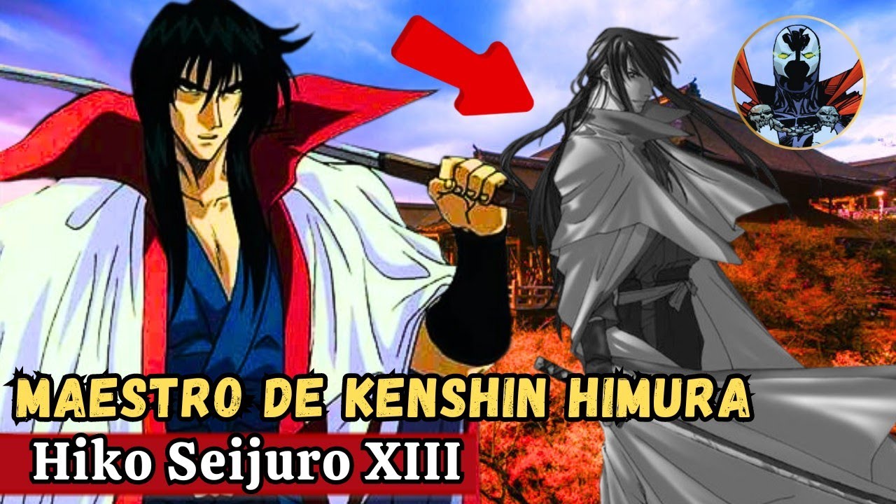 Fue el Maestro de KENSHIN HIMURA pero a qué Costo? | Hiko Seijuro XIII ...