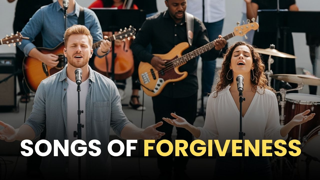 Songs of Forgiveness 2 Hours of Inspiring Christian Worship - YouTube