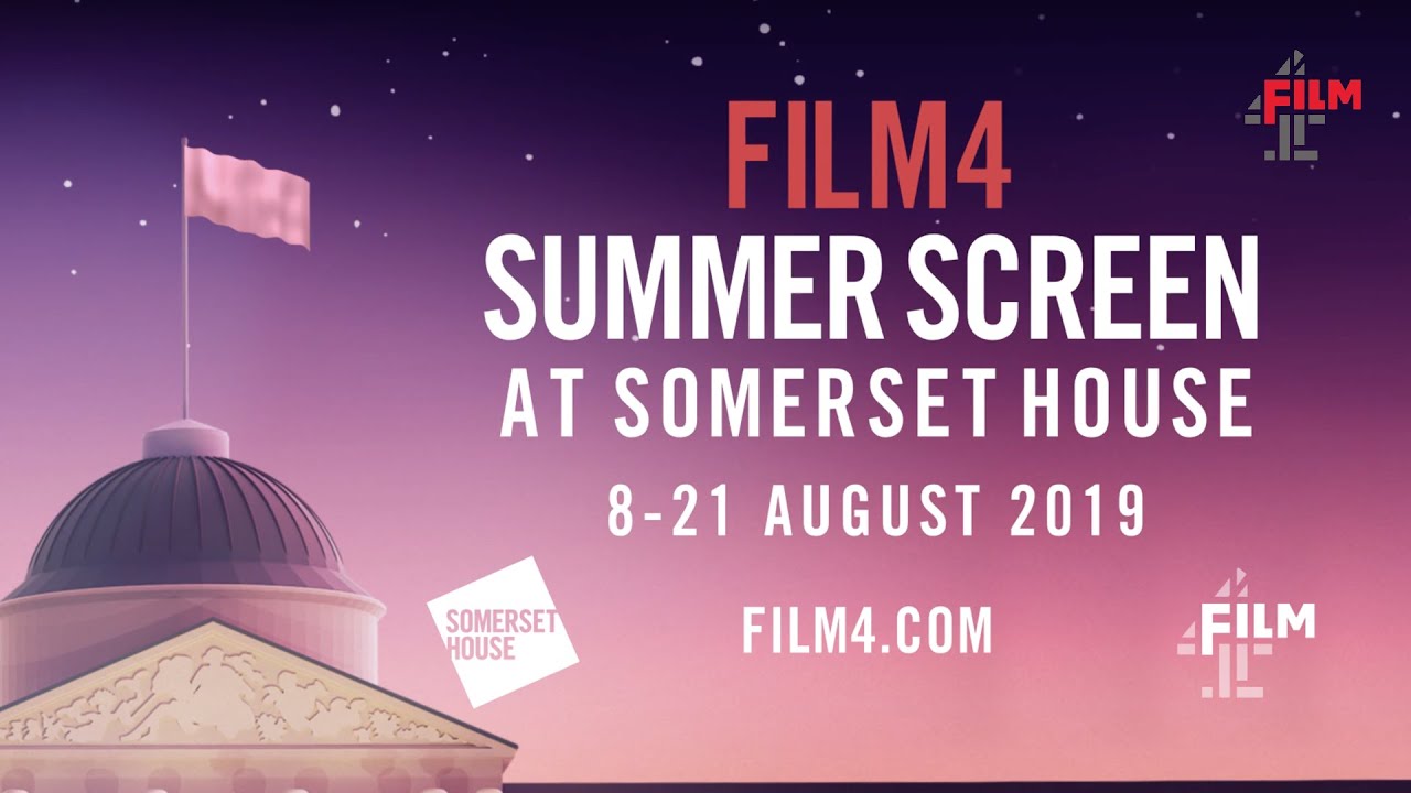 Film4 Summer Screen at Somerset House 2019 | Film4 - YouTube