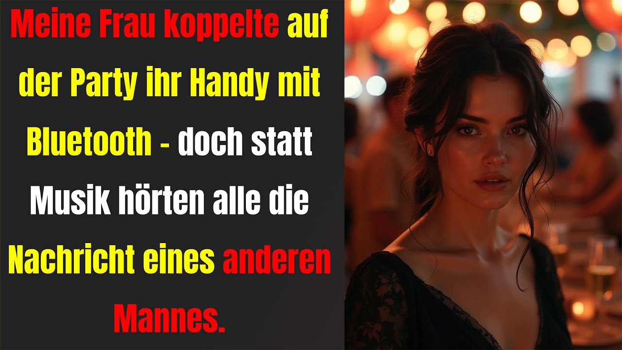 Meine Frau verband ihr Handy auf der Party – dann hörten alle die ...